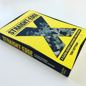STRAIGHT EDGE: Preview a New Oral History by NYHC Author Tony Rettman ...